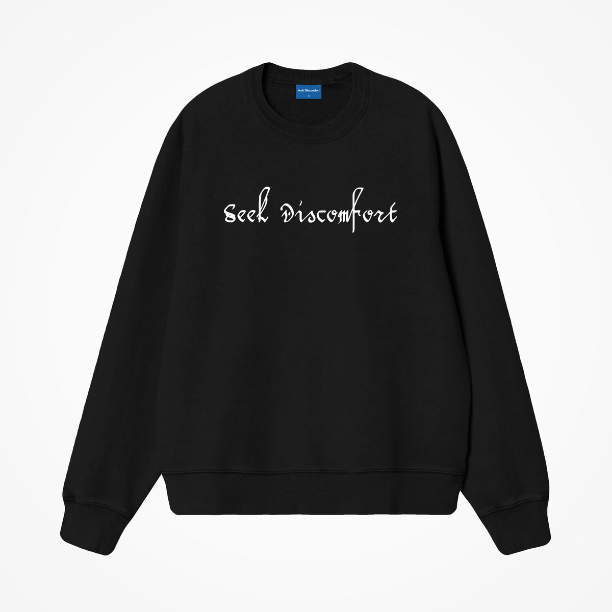 Script Crew Sweatshirt – Seek Discomfort