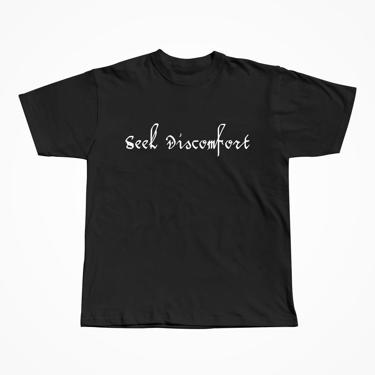 Script Tee – Seek Discomfort